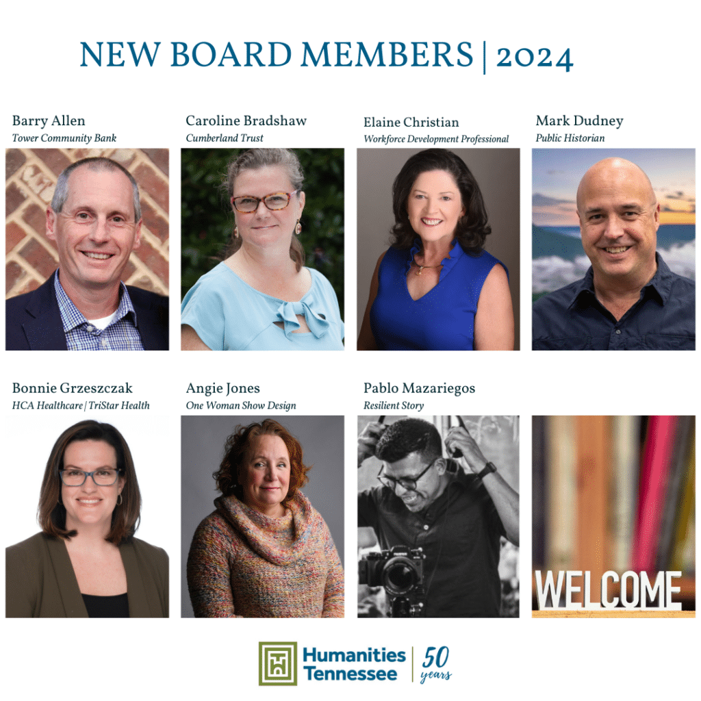 HT Welcomes New Board Members - Humanities Tennessee